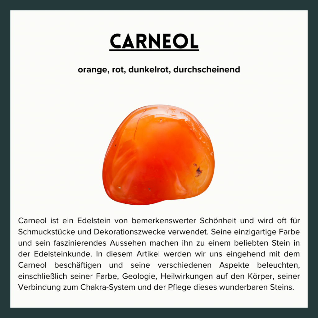 Carneol - Edelsteine und Kräuter für Körper, Geist und Seele